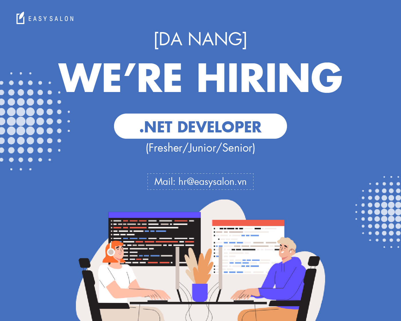 [ĐN] EASYSALON Tuyển dụng Fresher/Junior/Senior Developer (.NET ...